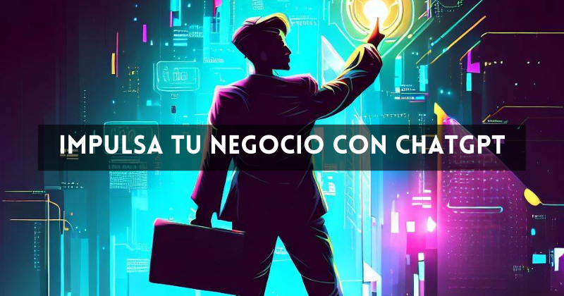 25 prompts de ChatGPT para Impulsar Tu Negocio