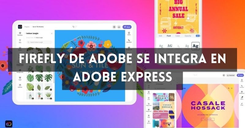 Resumen diario: Firefly de Adobe se integra en Adobe Express